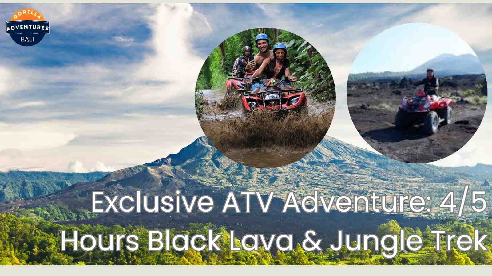 Exclusive ATV Adventure: 4/5 Hours Black Lava & Jungle Trek - 𝐆𝐨𝐫𝐢𝐥𝐥𝐚 ...